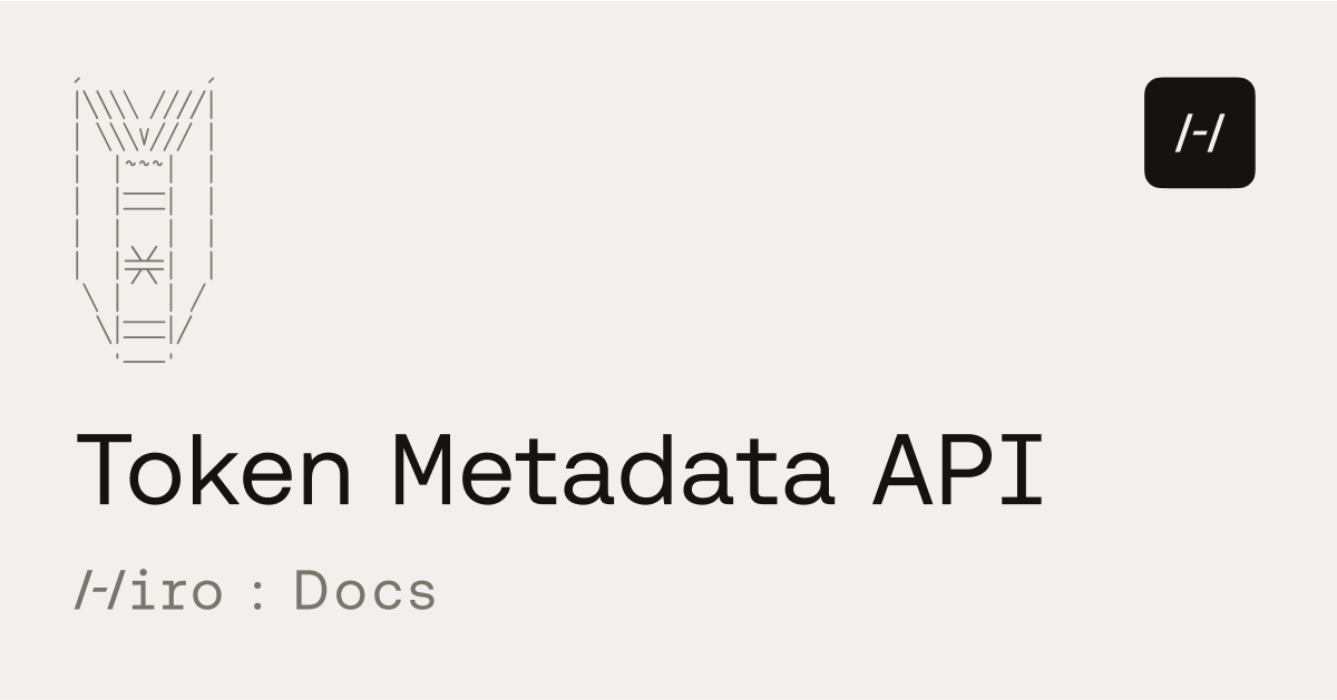 Token Metadata API Overview | Hiro Docs Token Metadata API Overview | Hiro Docs